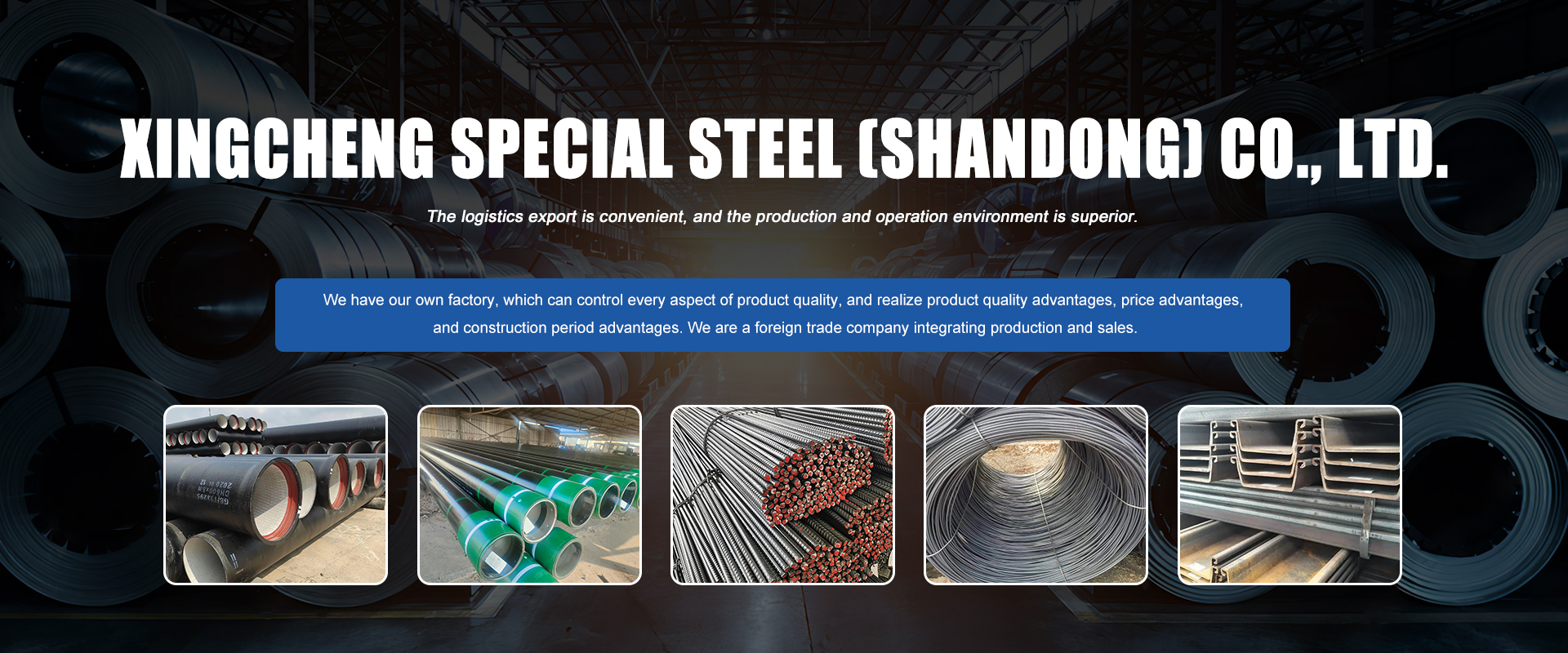 HOME - Xingcheng Special Steel (Shandong) Co., Ltd.